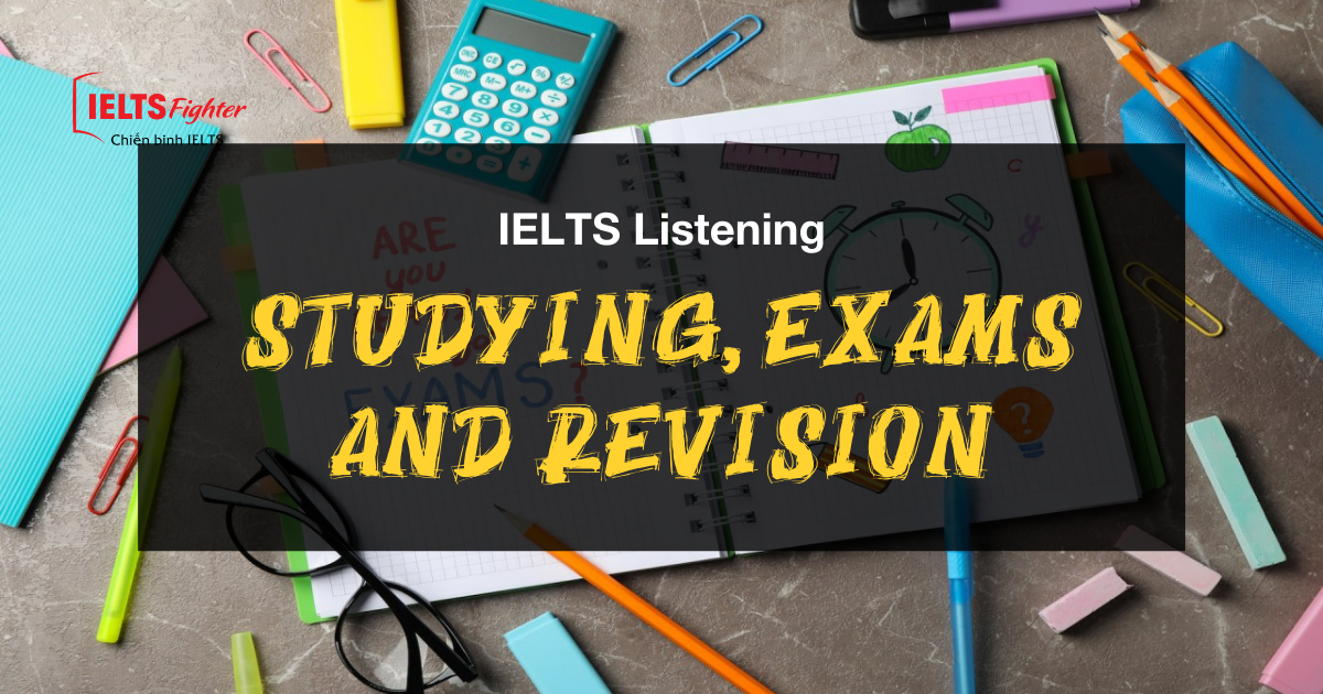 UNIT 10: Studying, exams and revision